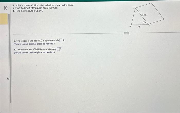 Solved A root of a house addition is being built as shown in | Chegg.com