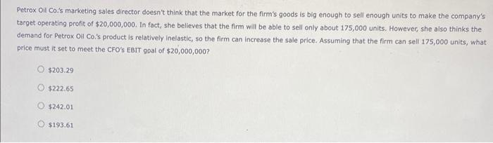 Solved Petrox Oil Co's marketing sales director doesn't | Chegg.com