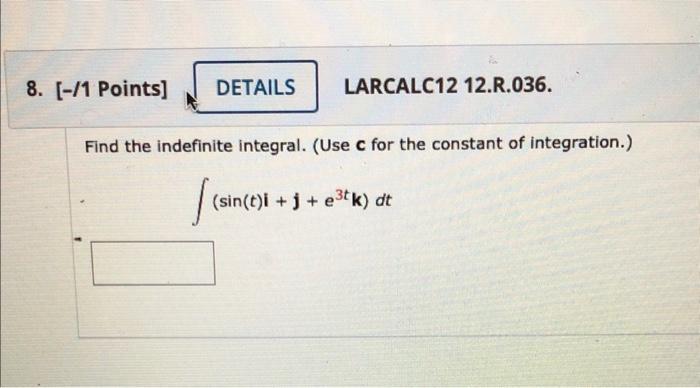 Solved Find the indefinite integral. (Use c for the constant | Chegg.com