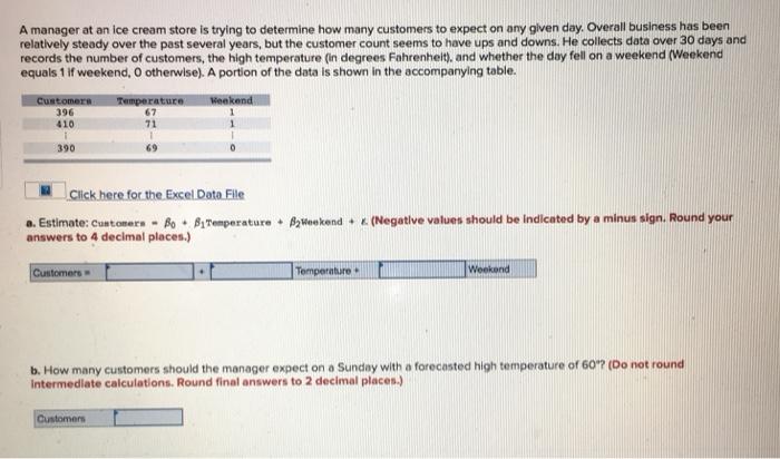 Solved A manager at an ice cream store is trying to | Chegg.com