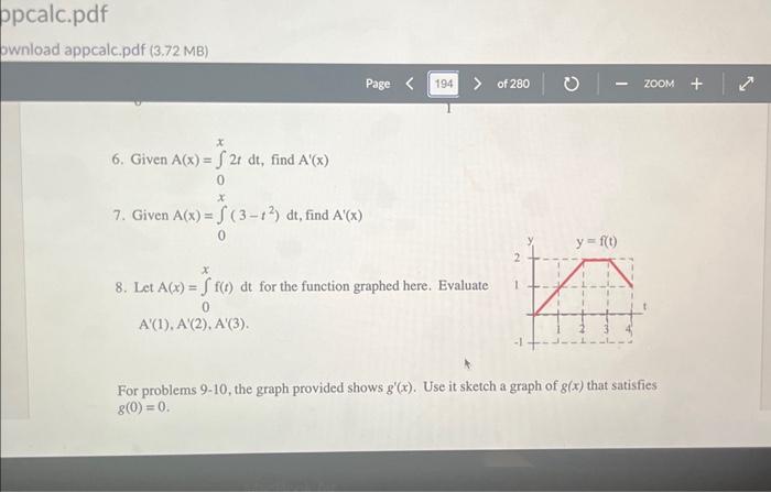 Solved 6. Given A(x)=∫0x2tdt, find A′(x) 7. Given | Chegg.com