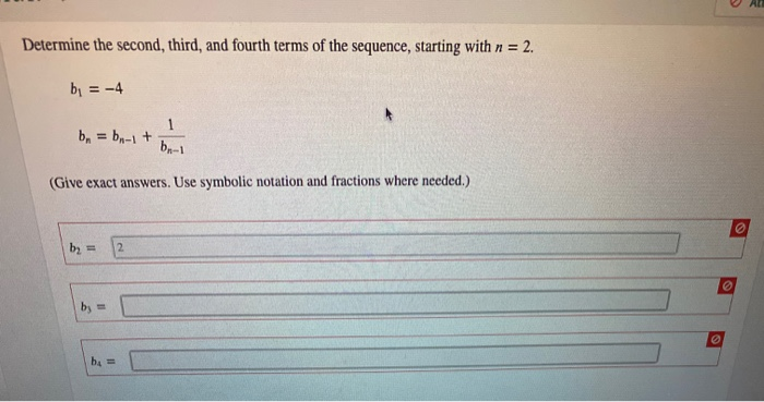 Solved Determine the second third, and fourth terms of the | Chegg.com
