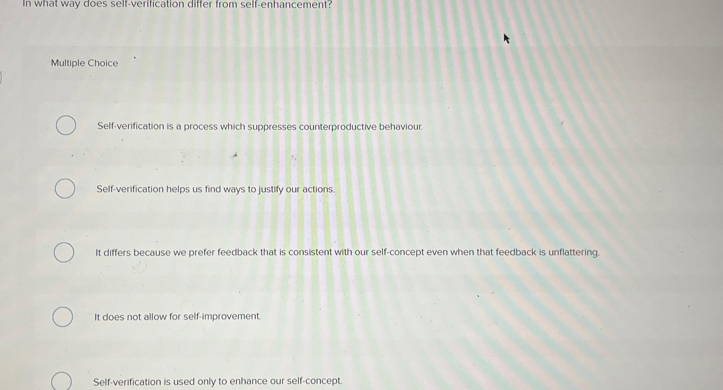 Solved In what way does self-verification differ from | Chegg.com