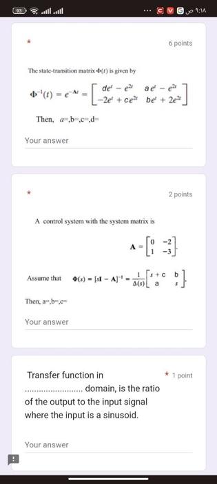 Solved The state-transition matrix Φ(t) is given by | Chegg.com