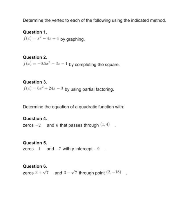 Solved Determine the vertex to each of the following using | Chegg.com