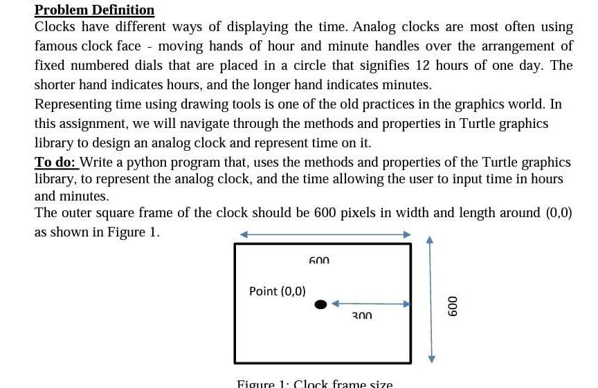 Solved Problem Definition Clocks have different ways of | Chegg.com