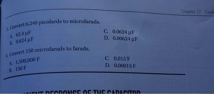 Solved i. Convert 6,240 picofards to microfarads. A. 62.4μF | Chegg.com