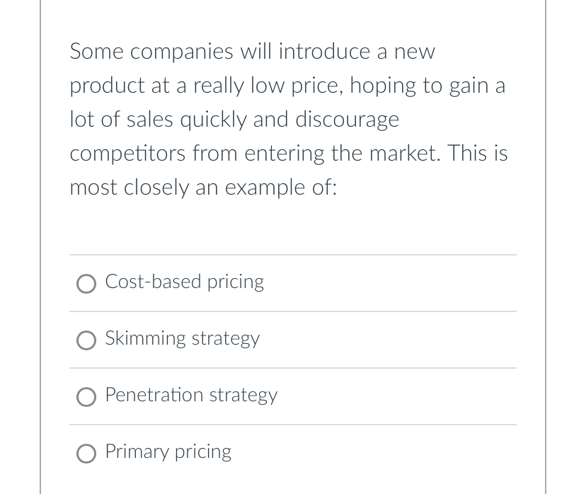 Solved Some Companies Will Introduce A New Product At A Chegg