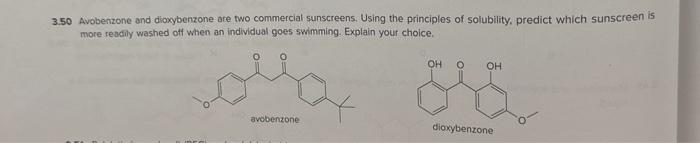 Solved 3.50 Avobenzone and dioxybenzone are two commercial | Chegg.com
