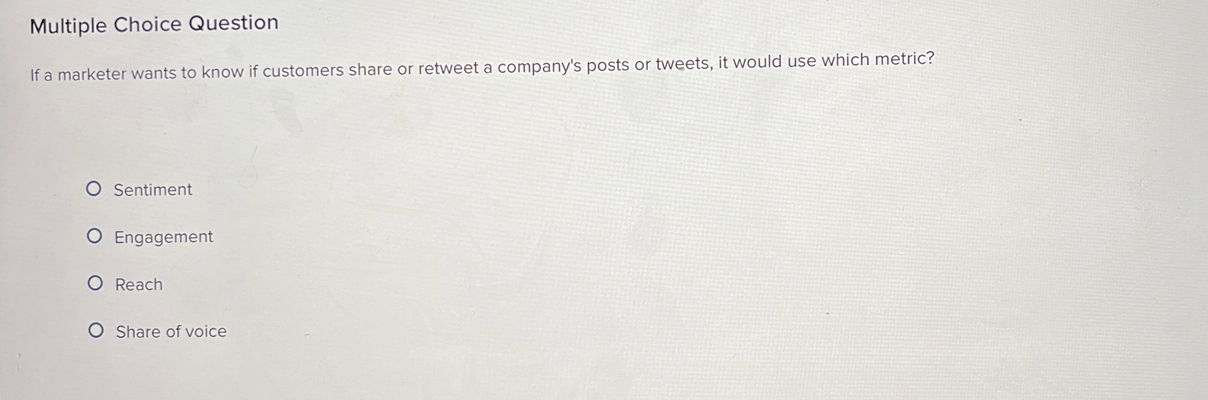 Solved Multiple Choice QuestionIf a marketer wants to know | Chegg.com