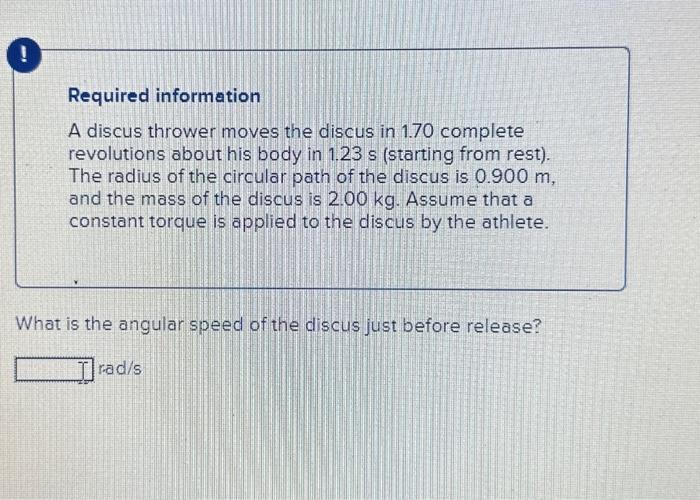 Solved Required information A discus thrower moves the | Chegg.com