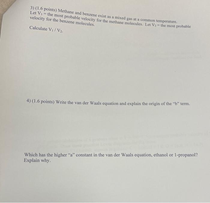 Solved 3) (1.6 points) Methane and benzene exist as a mixed | Chegg.com