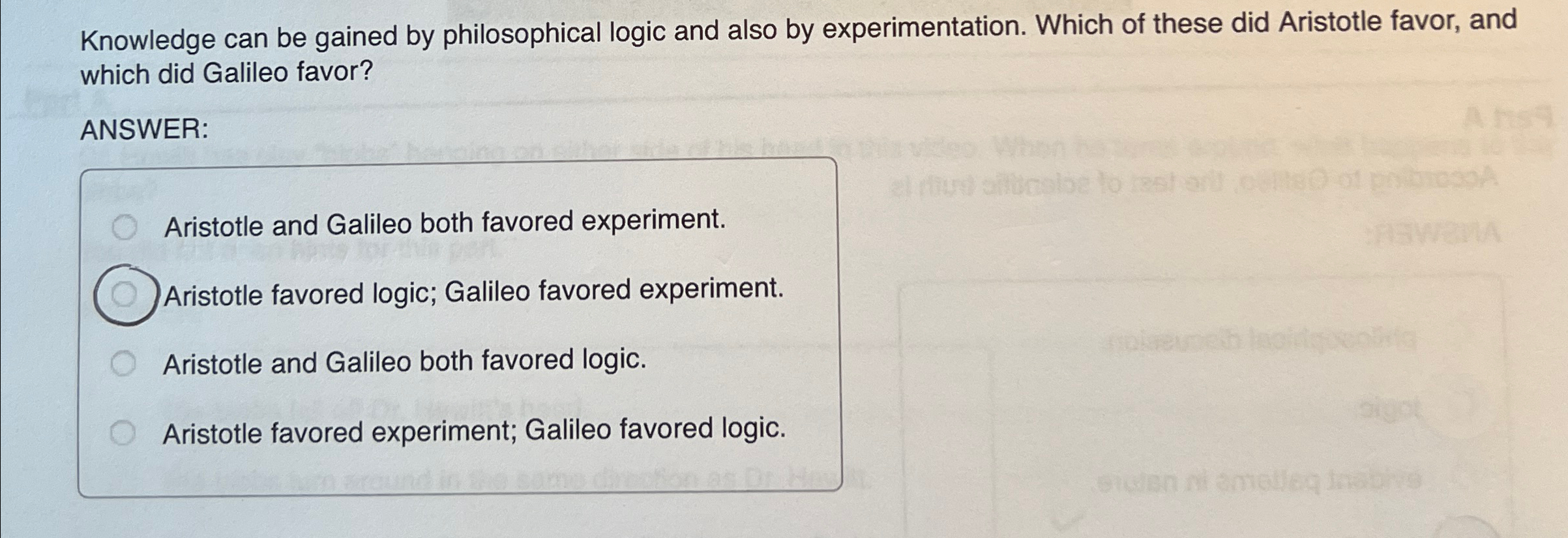Solved Knowledge can be gained by philosophical logic and | Chegg.com