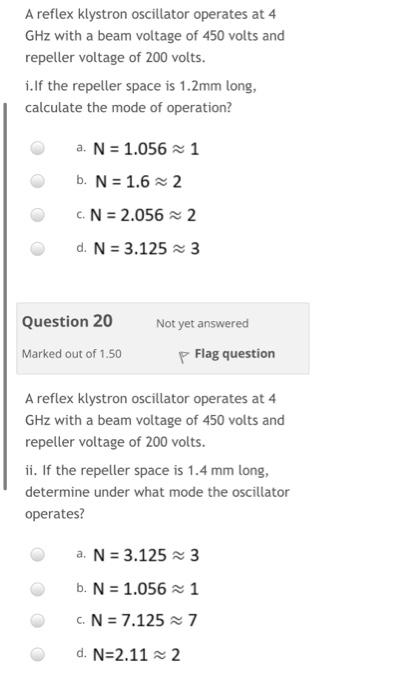 Solved A reflex klystron oscillator operates at 4 GHz with a | Chegg.com
