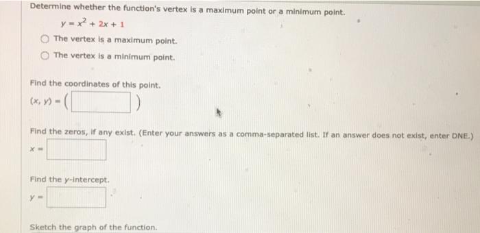 Solved Determine whether the function's vertex is a maximum | Chegg.com