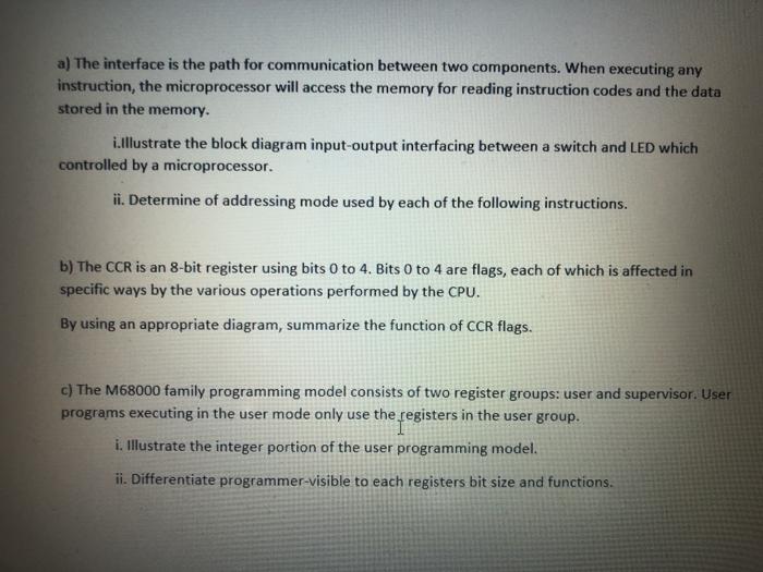 Solved a) The interface is the path for communication | Chegg.com