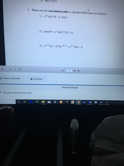 Solved 4). (1) 4. Please use the convolution table to | Chegg.com
