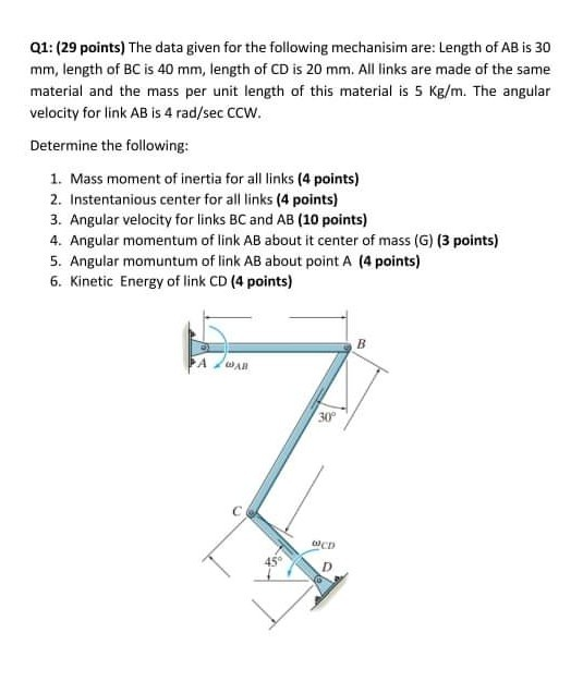 Solved Q1: (29 points) The data given for the following | Chegg.com