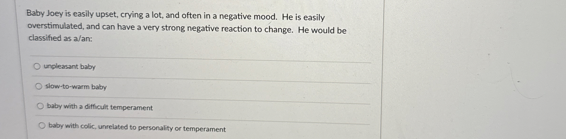 Solved Baby Joey is easily upset, crying a lot, and often in | Chegg.com