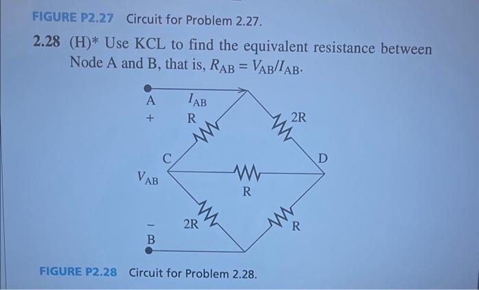 Solved 2.28(H)∗ Use KCL to find the equivalent resistance | Chegg.com