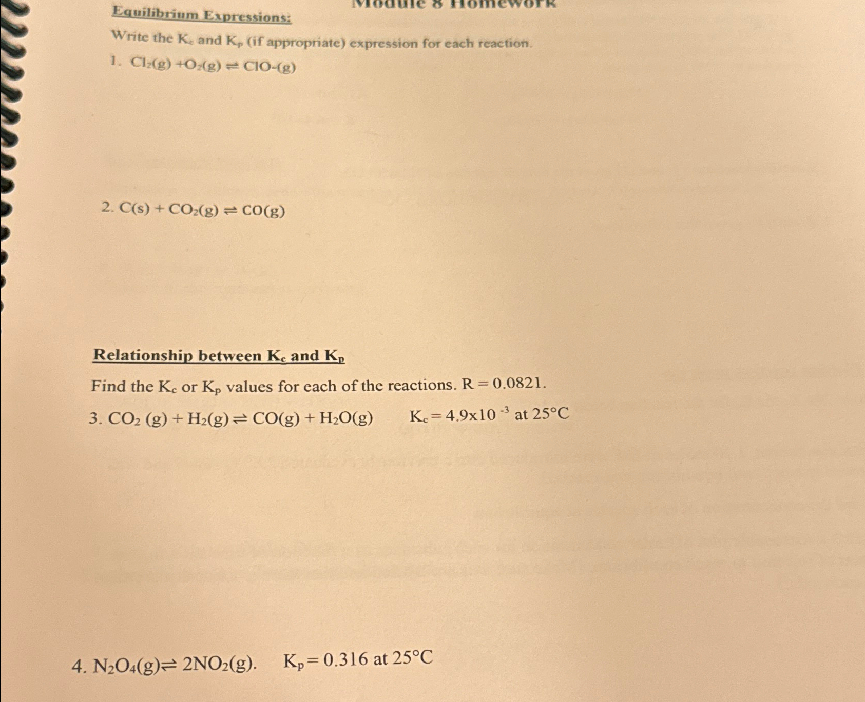 Solved Equilibrium Expressions:Write the K0 ﻿and Kp (if | Chegg.com