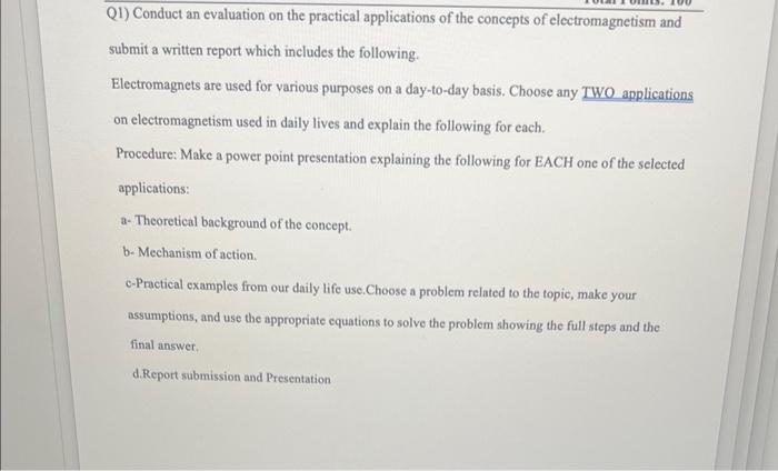 Solved Q1) Conduct an evaluation on the practical | Chegg.com