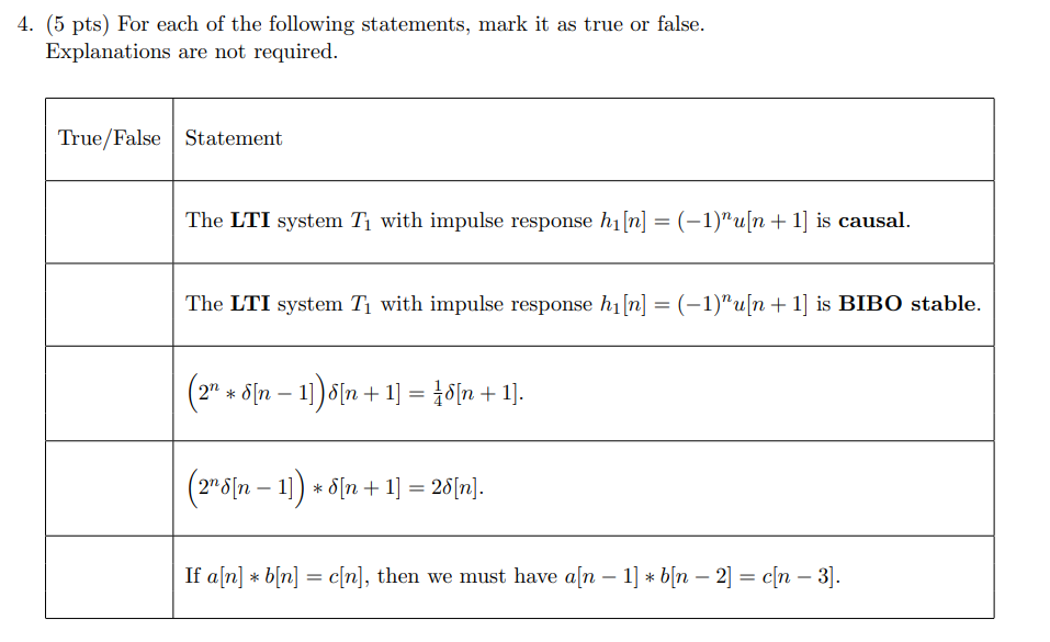 Solved 4. (5 ﻿pts) ﻿For each of the following statements, | Chegg.com