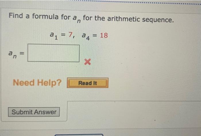 Solved Find a formula for a, for the arithmetic sequence. a1 | Chegg.com