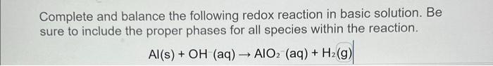 Complete and balance the following redox reaction in | Chegg.com