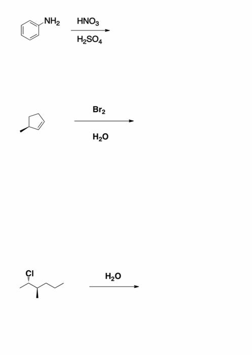 Solved NH2 HNO3 H2SO4 Br2 H20 ci H2O | Chegg.com
