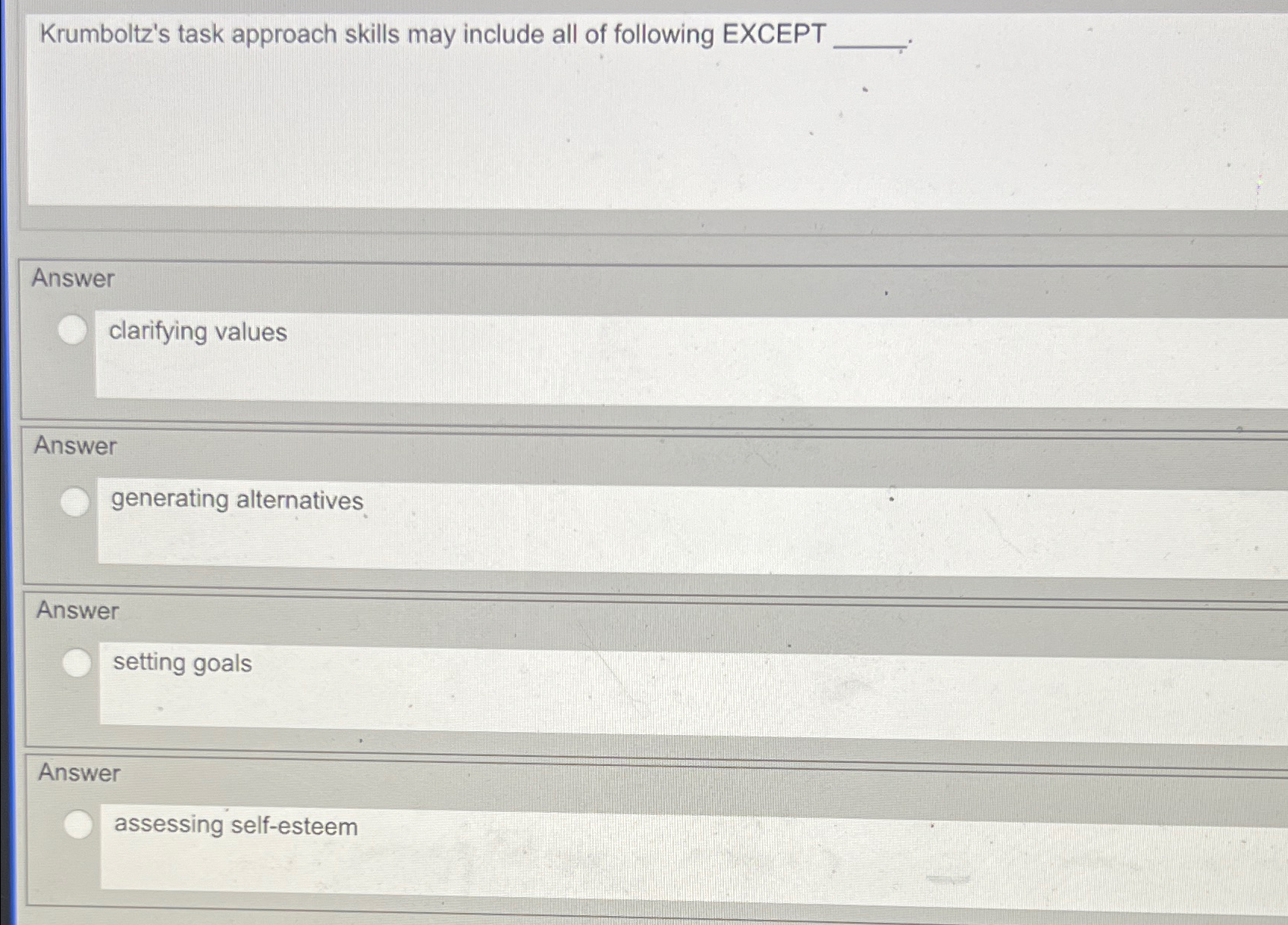 Solved Krumboltz's task approach skills may include all of | Chegg.com