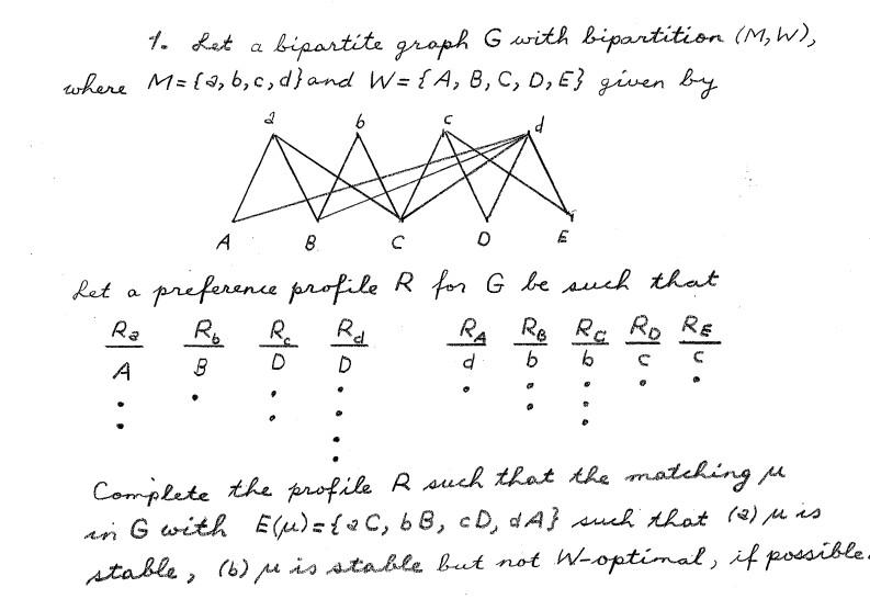 Solved 1. Let a bipartite graph G with bipartition (M,W), | Chegg.com