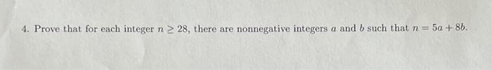 Solved 4. Prove that for each integer n≥28, there are | Chegg.com