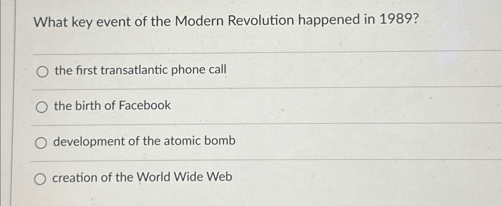 Solved What key event of the Modern Revolution happened in | Chegg.com