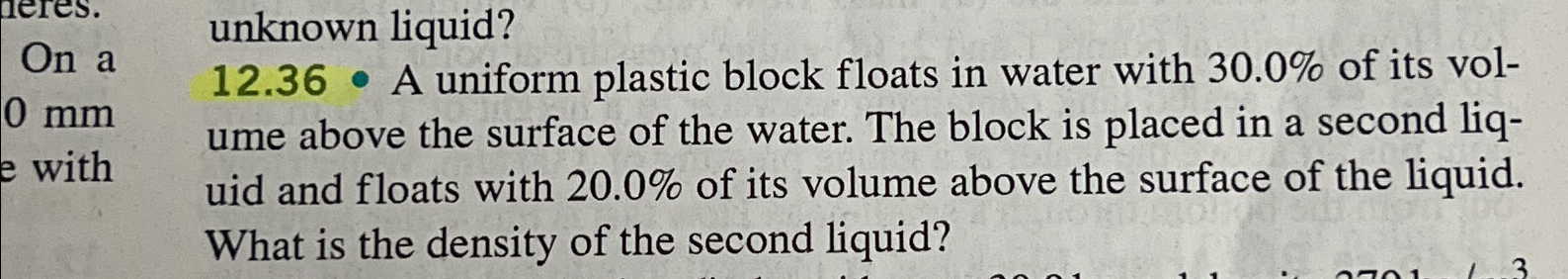 Solved unknown liquid?12.36 - ﻿A uniform plastic block | Chegg.com