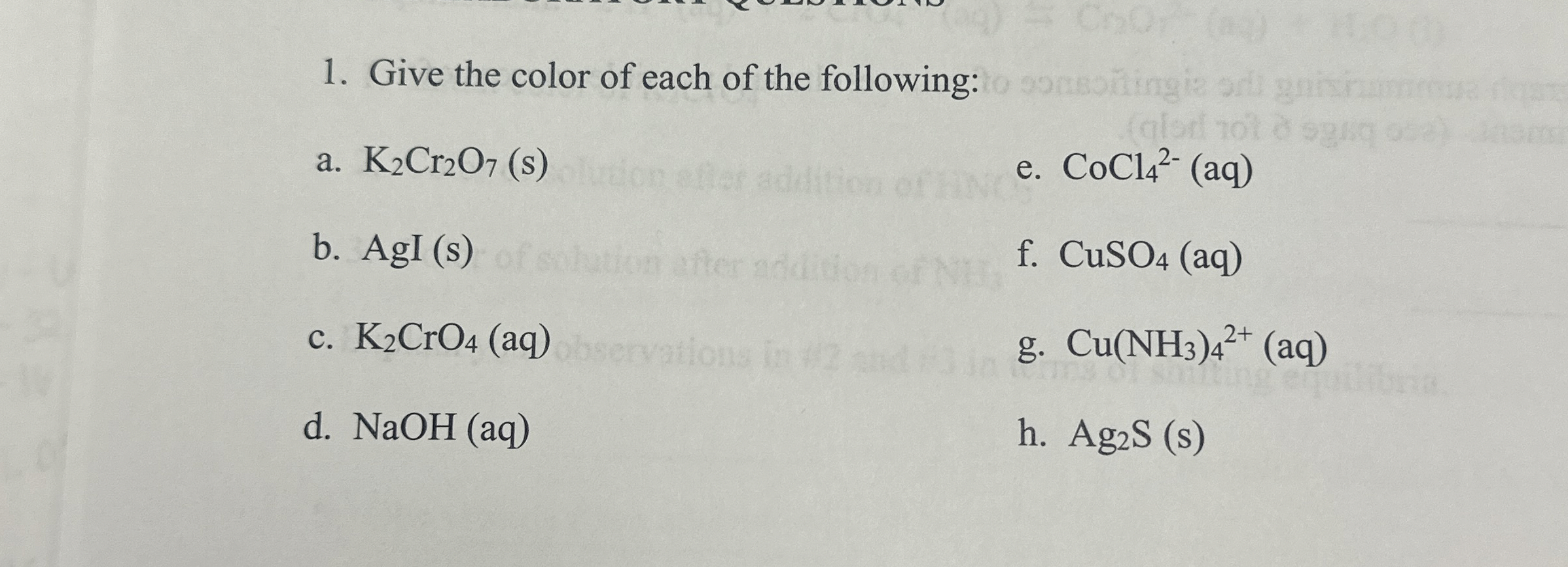 Solved Give the color of each of the | Chegg.com