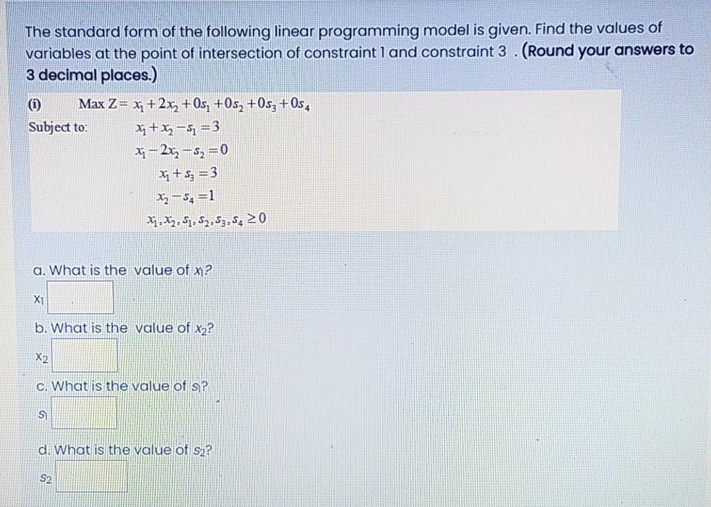 Solved The standard form of the following linear programming | Chegg.com