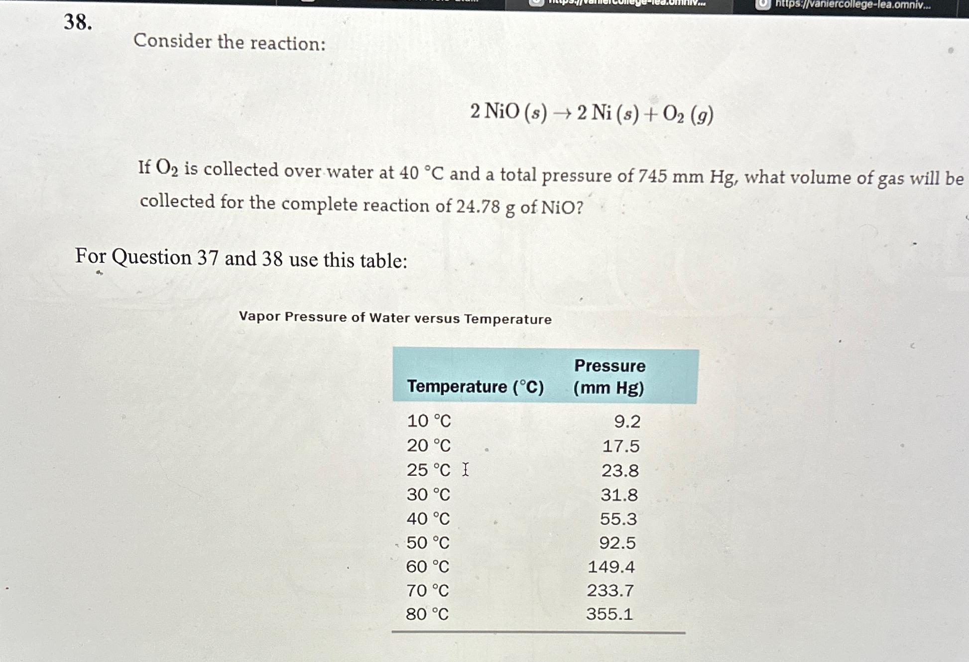 Solved Consider the reaction:2NiO(s)→2Ni(s)+O2(g)If O2 ﻿is | Chegg.com