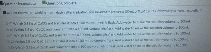Solved Question Incomplete Question Complete Assume that you | Chegg.com