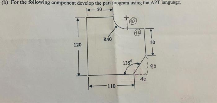 Solved Using the APT language, generate the CL files for the | Chegg.com