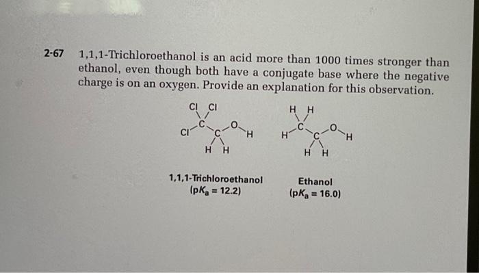 Solved 2-67 1,1,1-Trichloroethanol is an acid more than 1000 | Chegg.com