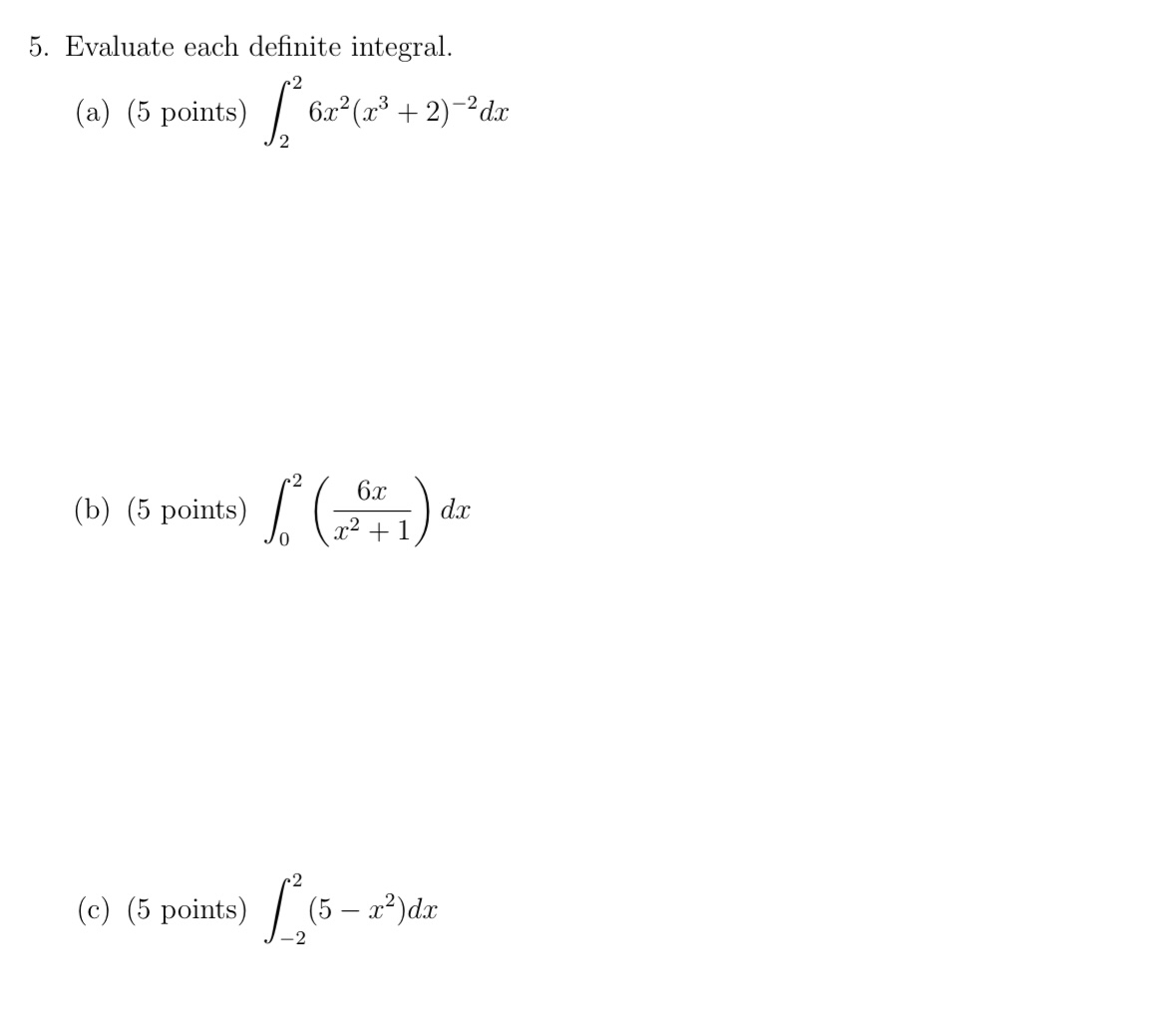 Solved Evaluate each definite integral.(a) (5 | Chegg.com