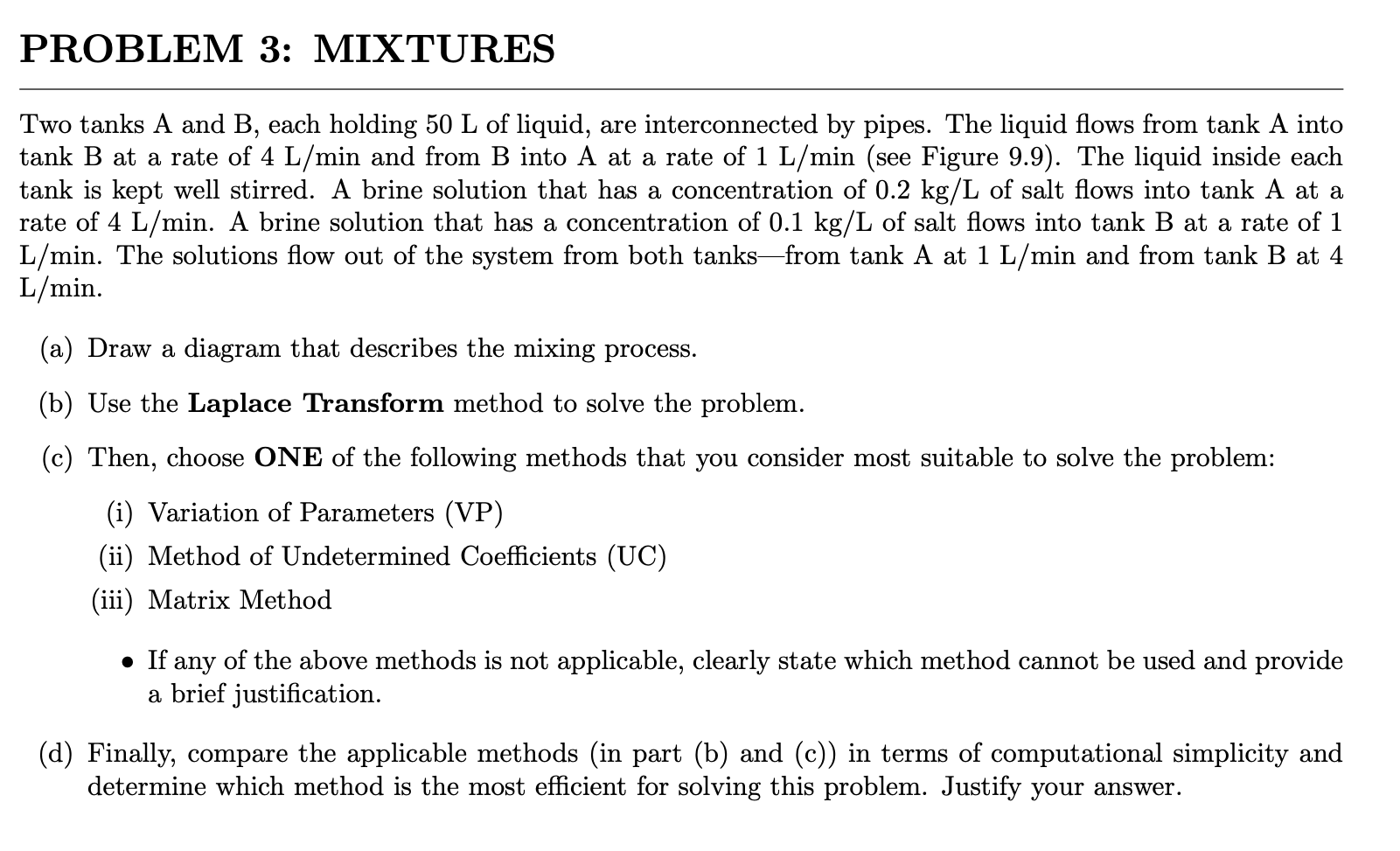 Solved PROBLEM 3: MIXTURES Two tanks A and B , ﻿each holding | Chegg.com