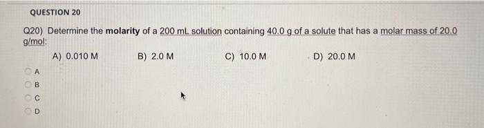 Solved Q20) Determine the molarity of a 200 mL solution | Chegg.com