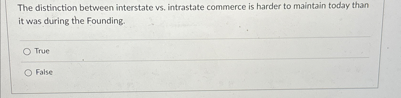 Solved The distinction between interstate vs. ﻿intrastate | Chegg.com