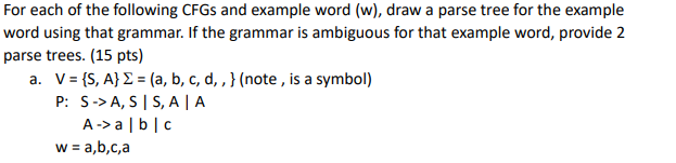 Solved For each of the following CFGs and example word (w), | Chegg.com