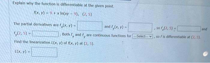 Solved Explain why the function is differentiable at the | Chegg.com