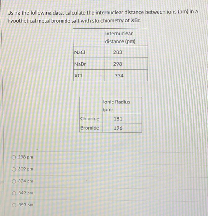 Solved Using the following data, calculate the internuclear | Chegg.com