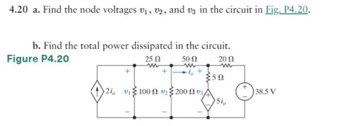 Solved 4.20 a. Find the node voltages v1,v2, and v3 in the | Chegg.com