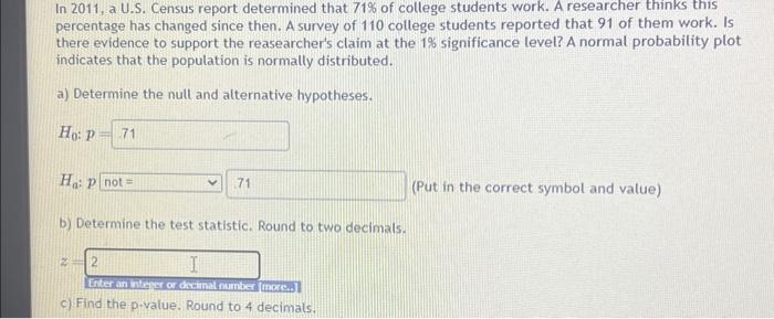 Solved In 2011, a U.S. Census report determined that 71% of | Chegg.com